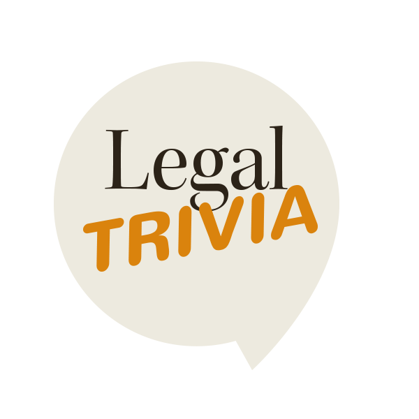 Legal Trivia | Attorney at Law Magazine